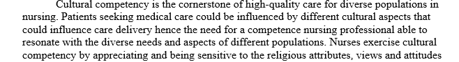 [Solved] Cultural Competence in Nursing Practice - yourhomeworksolutions.com