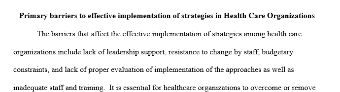 Implementation strategies in health care organizations ...