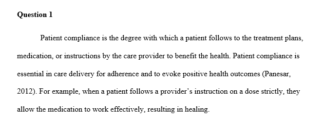 Define Patient Compliance And Explain Its Importance Yourhomeworksolutions define-patient-compliance-and-explain-its-importance-yourhomeworksolutions