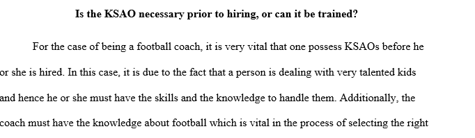 Create job duties and at least three KSAOs – yourhomeworksolutions.com