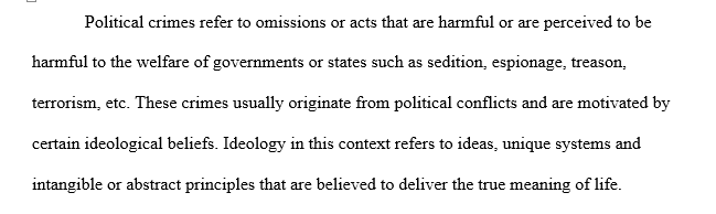 [Solved] Discuss the different types of political crimes of treason ...