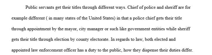 Compare and contrast the differences between elected and appointed ...