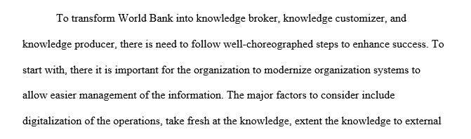 [Solved] Evaluation of the World Bank’s implementation of knowledge management from an IT ...
