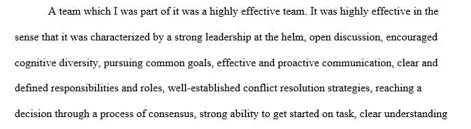 [Solved] Discuss the team dynamics for a highly effective or ...