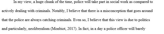 There are four major factors that influence police officers in ...