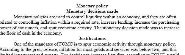 What are the monetary policy implementation decisions they made in this ...