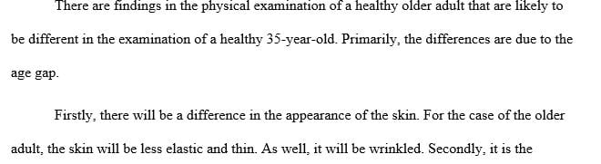 What Findings In The Physical Assessment Of A Healthy Older Adult Do what-findings-in-the-physical-assessment-of-a-healthy-older-adult-do