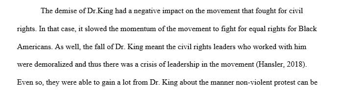 [Solved] Describe the impact of Dr. Martin Luther King Jr.'s ...