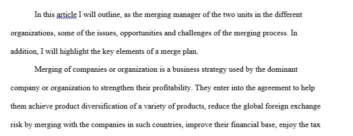 Describe three key elements of your merger plan ...