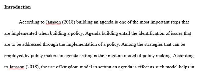 Evaluate the accuracy of the Kingdon model of policymaking ...