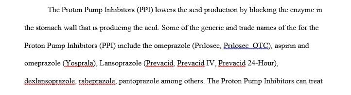 Proton Pump Inhibitors or PPIs are commonly used to treat many ...