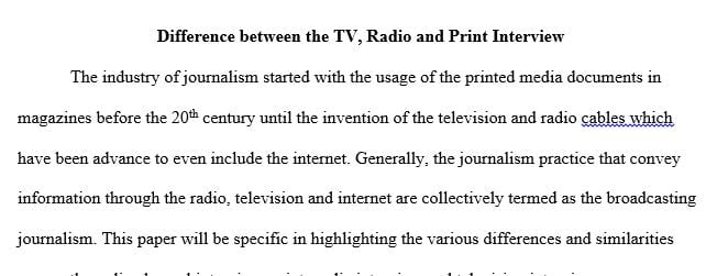 [Solved] The differences and similarities between Television, radio and ...