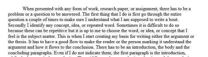 What is your process for developing an argument or a thesis ...