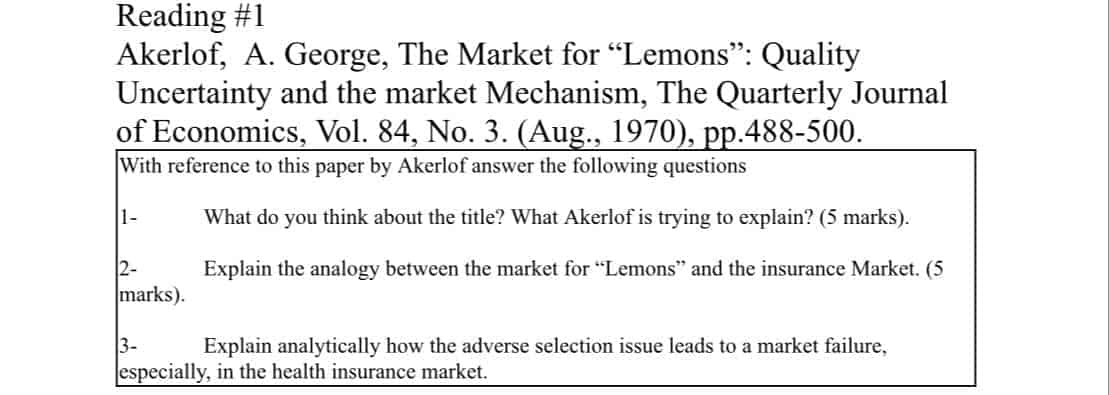 The Market for "Lemons": Quality Uncertainty and the Market Mechanism ...
