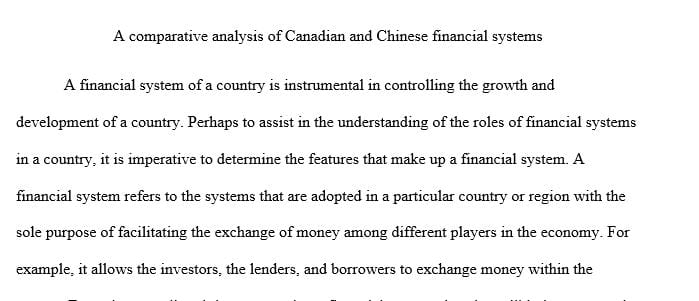 A Comparison of the strength and weaknesses of the Canadian Financial ...