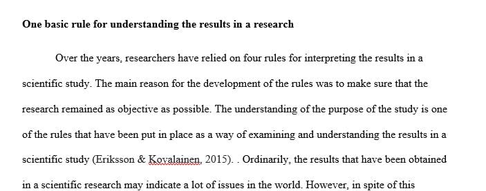 Discuss one of the four basic rules for understanding results in a ...