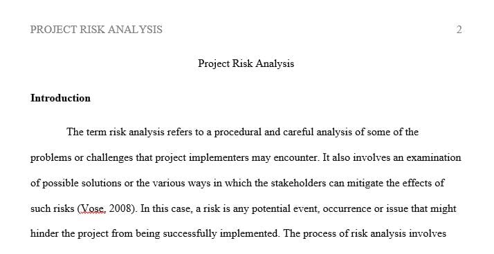 [Solved] Draft the risk analysis portion of your final project including Risk Identification ...