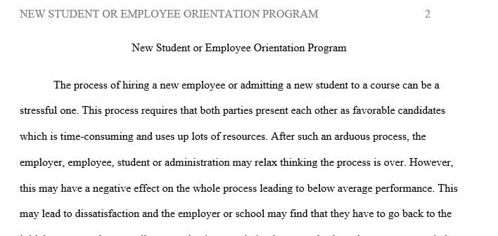 Explain how orientation programs contribute to employee success ...