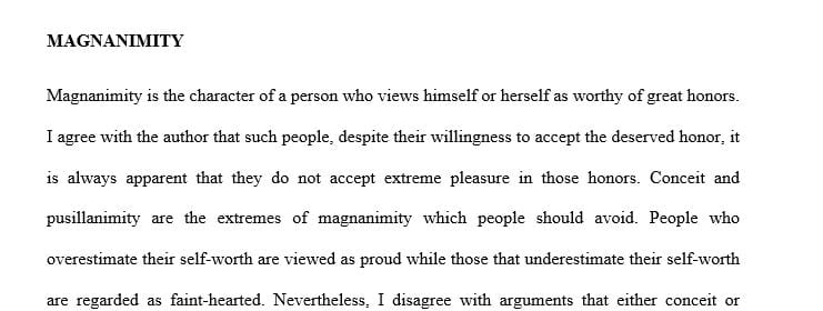 Explain the virtue of magnanimity and two other moral virtues from Book ...