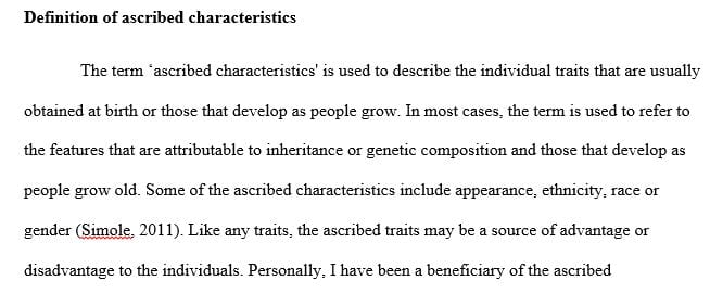 [Solved] How ascribed characteristics can influence an individual's ...