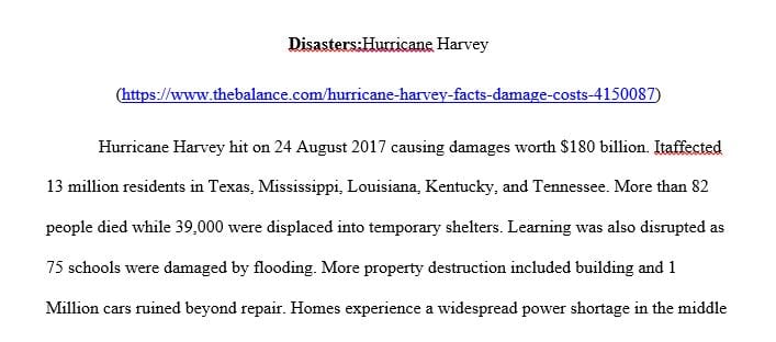 Provide a weblink to a story about a recent disasters and discuss the ...