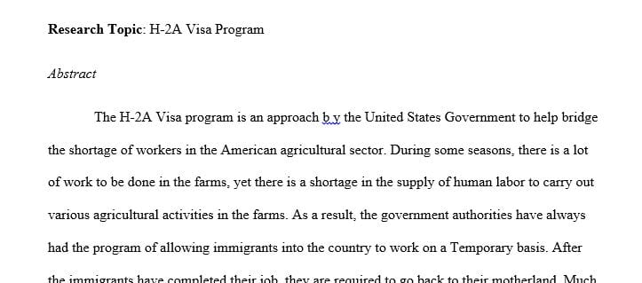 Topic H2A visa program. Will need to use a foreign language source ...