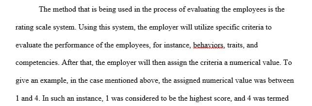 [Solved] What type of evaluation process would you say is being used in this case ...