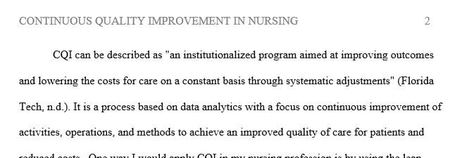 Continuous quality improvement (CQI) is the responsibility of all ...