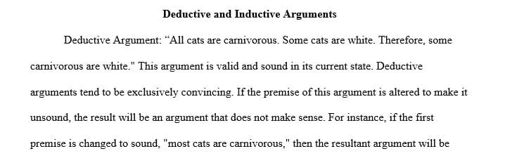 Create both a valid and sound deductive and an inductive argument ...