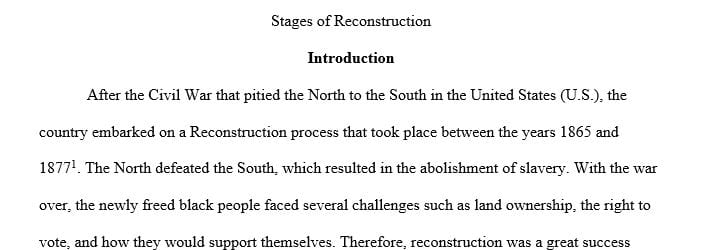 Discuss the stages of Reconstruction. Was Reconstruction a success ...