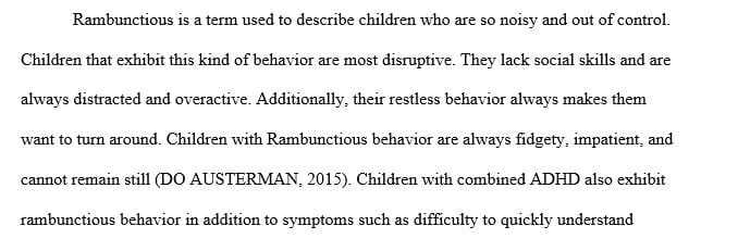 [Solved] How does rambunctious behavior in a child differ from behavior ...