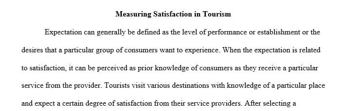 [solved] How Would You Go About Evaluating Satisfaction Levels Of