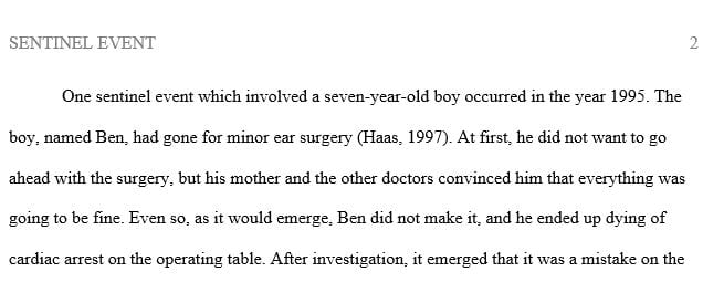 [Solved] Why was this considered a sentinel event? What could have been ...