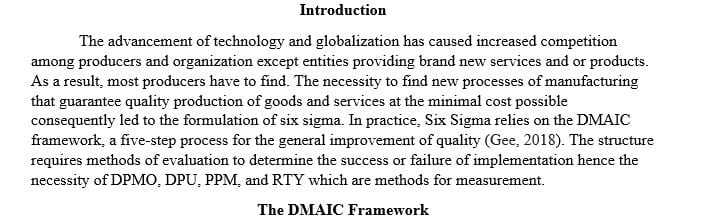 [Solved] A one page single spaced/about 500 word summary of Six Sigma ...
