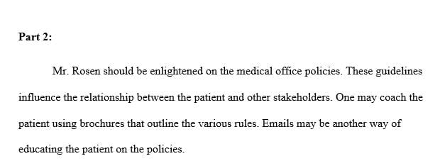 Write a 200 word script describing how you might coach a patient (Mr ...