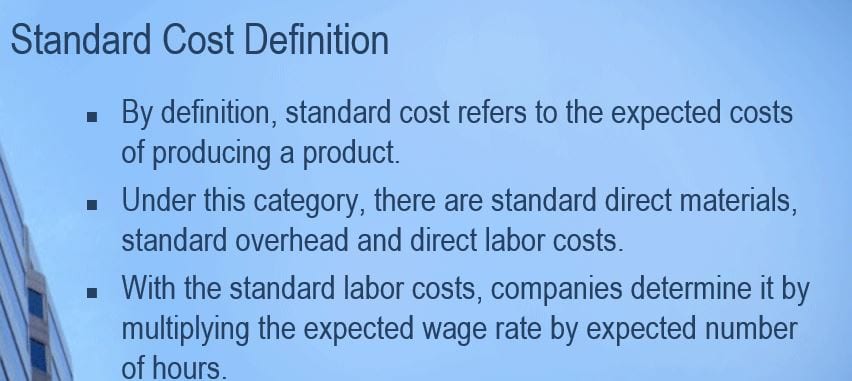 [Solved] Describe how standard costs are determined by a manufacturing ...