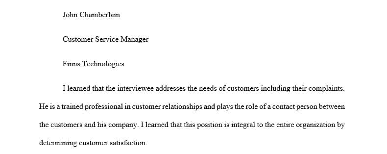 [Solved] Informational interviews offer you the opportunity to speak with a professional who is ...