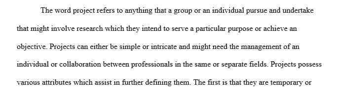 What is a project, and what are its main attributes ...