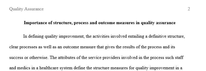 Why is it important to include and integrate structure, process, and ...