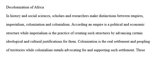 [Solved] Write about the history of decolonization in Africa during the ...