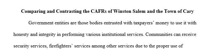 [Solved] Compare and contrast the Comprehensive Annual Financial Report ...