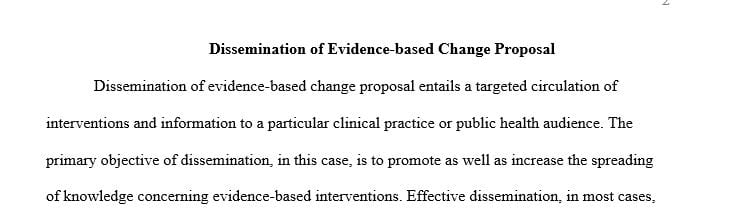 Describe one internal and one external method for the dissemination of ...