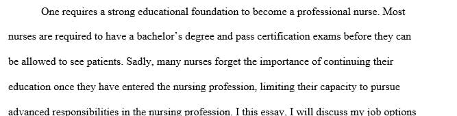 Examine The importance Of Nursing Education And Discuss Your Overall examine-the-importance-of-nursing-education-and-discuss-your-overall