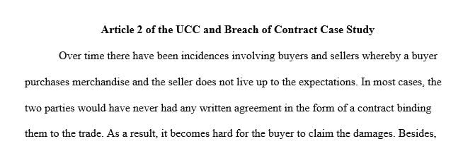 Is this contract subject to Article 2 of the Uniform Commercial Code (UCC ...