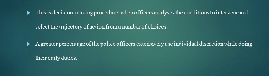 [Solved] Explain how one decision the officer could have made modeled ...