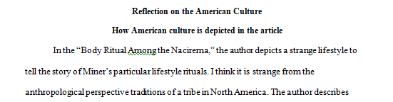 [Solved] Write reflection about American culture ...