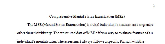 [Solved] List the parts of a comprehensive mental status examination ...
