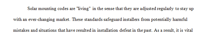 There are specific building codes and standards that apply to the ...