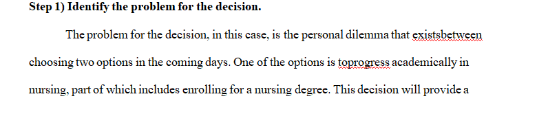 Apply a decision-making strategy to a real-life situation ...