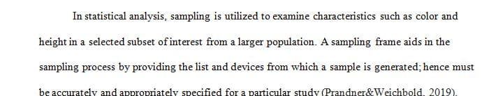 The Sampling Frame Is Arguably The Most Critical Element Of A Study s Sampling Plan the-sampling-frame-is-arguably-the-most-critical-element-of-a-study-s-sampling-plan